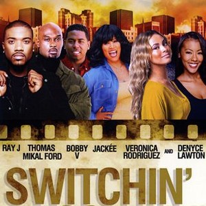 Switchin' the Script - Rotten Tomatoes