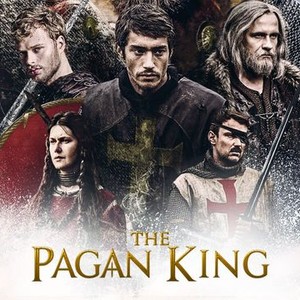 The Pagan King - Rotten Tomatoes