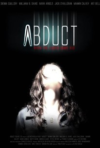Abduct | Rotten Tomatoes