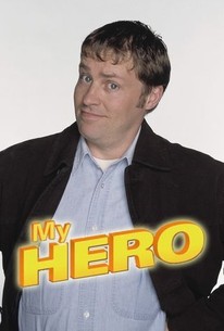 My Hero - Rotten Tomatoes