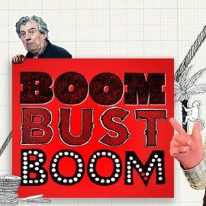 Boom Bust Boom - Rotten Tomatoes