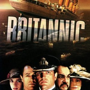 Britannic - Rotten Tomatoes