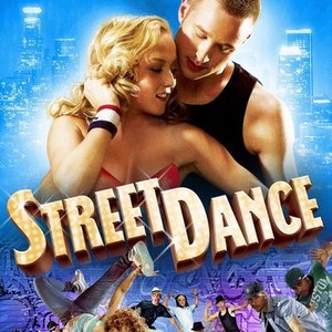 StreetDance - Rotten Tomatoes