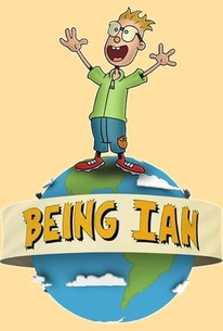 Being Ian: Season 3 | Rotten Tomatoes