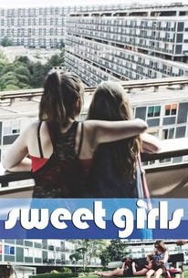 Sweet Girls | Rotten Tomatoes