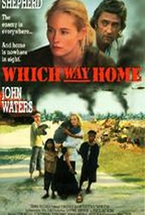 Which Way Home (1990) - Rotten Tomatoes