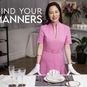 Mind Your Manners - Rotten Tomatoes