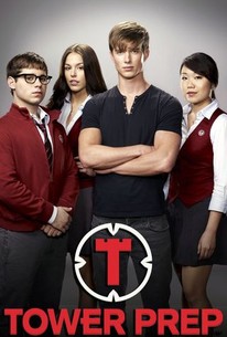 Tower Prep | Rotten Tomatoes