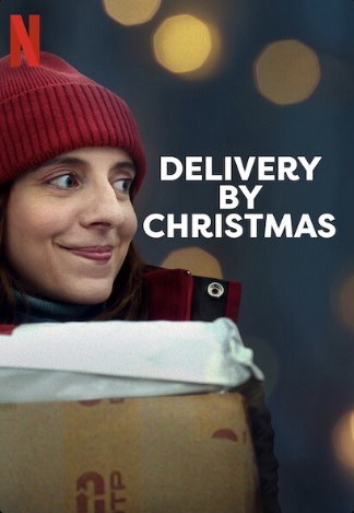 Delivery by Christmas | Rotten Tomatoes