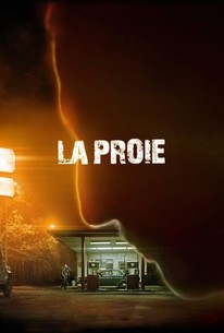 La proie - Movie Reviews | Rotten Tomatoes