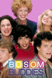 Bosom Buddies | Rotten Tomatoes
