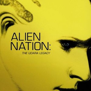 Alien Nation: The Udara Legacy - Rotten Tomatoes