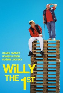 Willy the 1st | Rotten Tomatoes