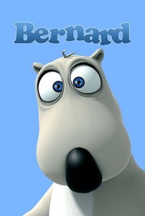 Bernard, The Polar Bear: Season 1 | Rotten Tomatoes