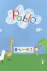 Pablo: Season 2 | Rotten Tomatoes