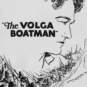 The Volga Boatman - Rotten Tomatoes