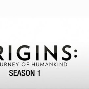 Origins: The Journey of Humankind - Rotten Tomatoes