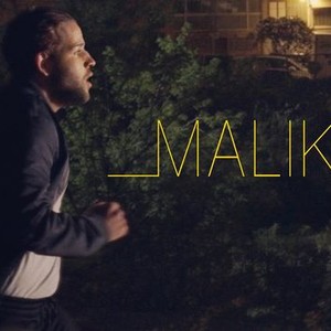 Malik - Rotten Tomatoes
