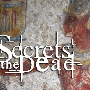 Secrets of the Dead - Rotten Tomatoes