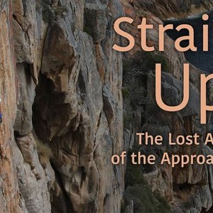 Strait Up: The Lost Art of the Approach - Rotten Tomatoes