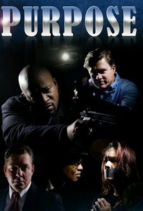 Purpose (2015) | Rotten Tomatoes