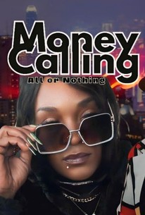 Money Calling All or Nothing | Rotten Tomatoes