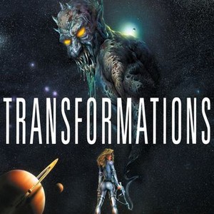 Transformations - Rotten Tomatoes