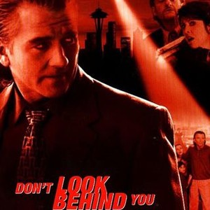 Don't Look Behind You - Rotten Tomatoes