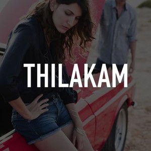 Thilakam - Rotten Tomatoes