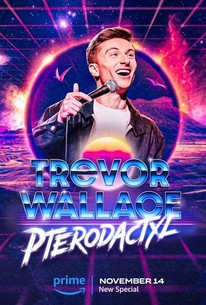 Trevor Wallace Pterodactyl Rotten Tomatoes