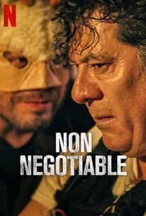Non Negotiable | Audience Reviews | Rotten Tomatoes