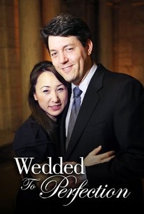 Wedded to Perfection | Rotten Tomatoes