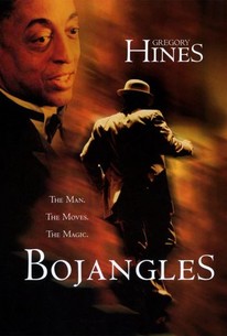 Bojangles | Rotten Tomatoes
