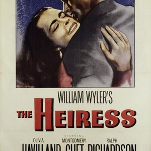 The Heiress - Rotten Tomatoes