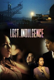 Lost Indulgence | Rotten Tomatoes