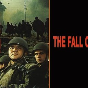 The Fall of Berlin - Rotten Tomatoes