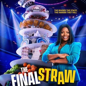 The Final Straw - Rotten Tomatoes