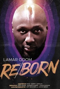 Lamar Odom: Reborn | Rotten Tomatoes
