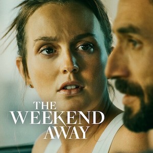 The Weekend Away - Rotten Tomatoes