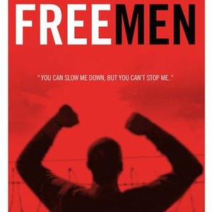 Free Men - Rotten Tomatoes