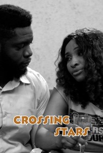 Crossing Stars | Rotten Tomatoes