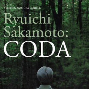 Ryuichi Sakamoto: Coda - Rotten Tomatoes
