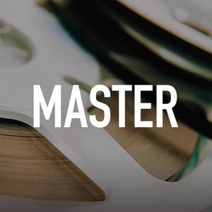 Master - Rotten Tomatoes