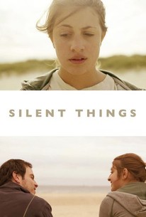 Silent Things | Rotten Tomatoes
