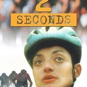 2 Seconds - Rotten Tomatoes