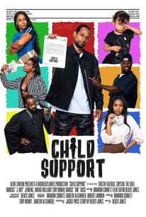 Child Support | Rotten Tomatoes