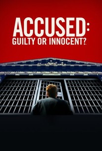 Accused: Guilty or Innocent? | Rotten Tomatoes
