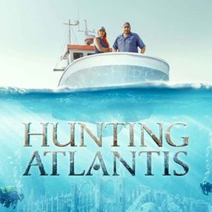 Hunting Atlantis - Rotten Tomatoes