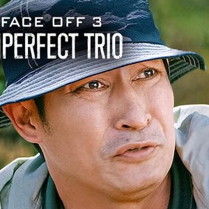 Face Off 3: Imperfect Trio - Rotten Tomatoes