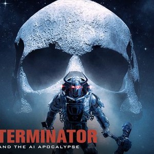 Xterminator and the AI Apocalypse - Rotten Tomatoes